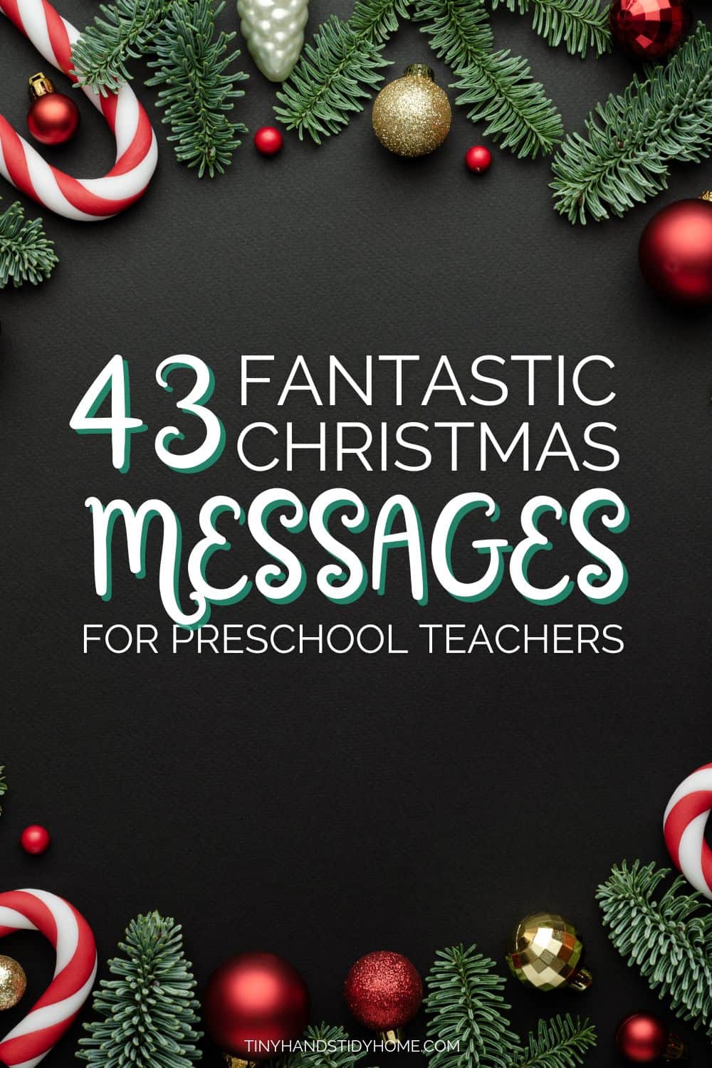 43 Cute Christmas Message Ideas for Teachers from Your Toddler - Tiny ...